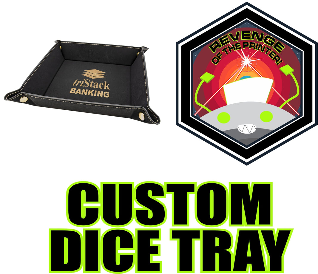 Dice Trays & Laser Engraving – RevengeOfThePrinter